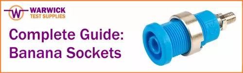 The Complete Guide to Banana Sockets | Warwick Test Supplies