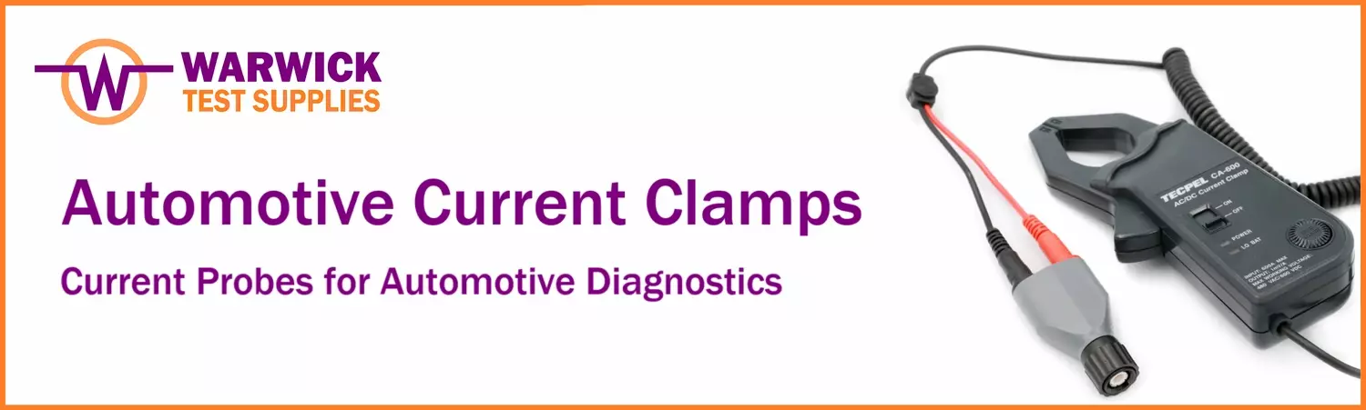 Guide on Current Clamps for Vehicle Diagnostics | Warwick Test Supplies
